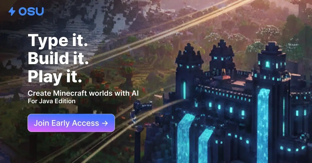 OSU: Type it. Build it. Play it.